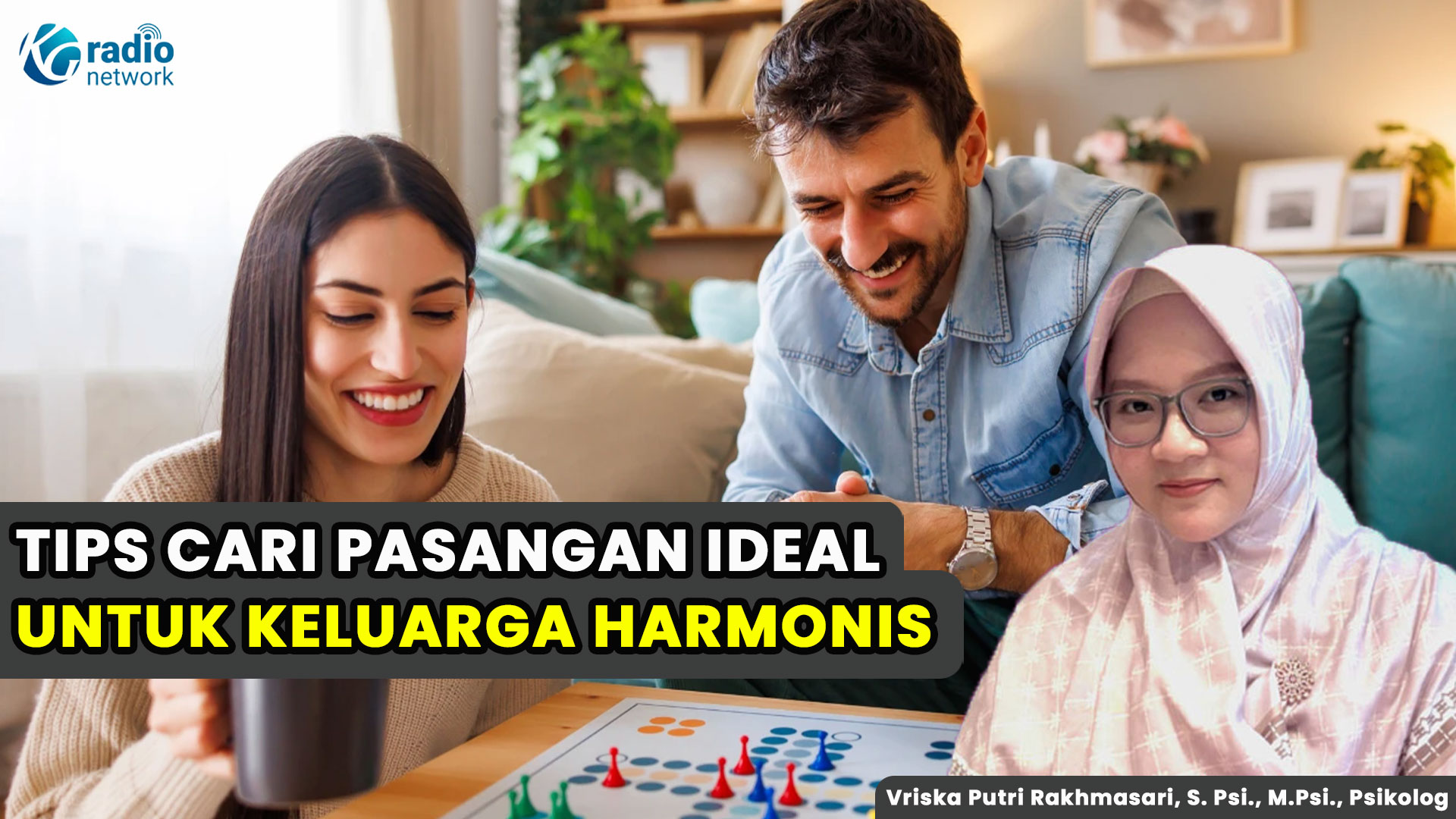 Video: TIPS Cari Pasangan Hidup yang TEPAT dan Siap Bangun Keluarga ...