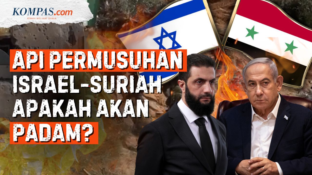 Video: Israel-Suriah "Musuhan" sejak Perang Arab, Apa Bisa Damai?