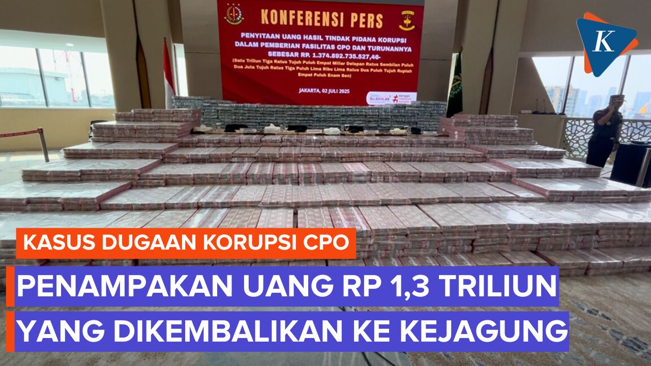 Video: Penampakan Rp 1,3 Triliun yang Dikembalikan 2 Perusahaan di Kasus Korupsi Ekspor CPO